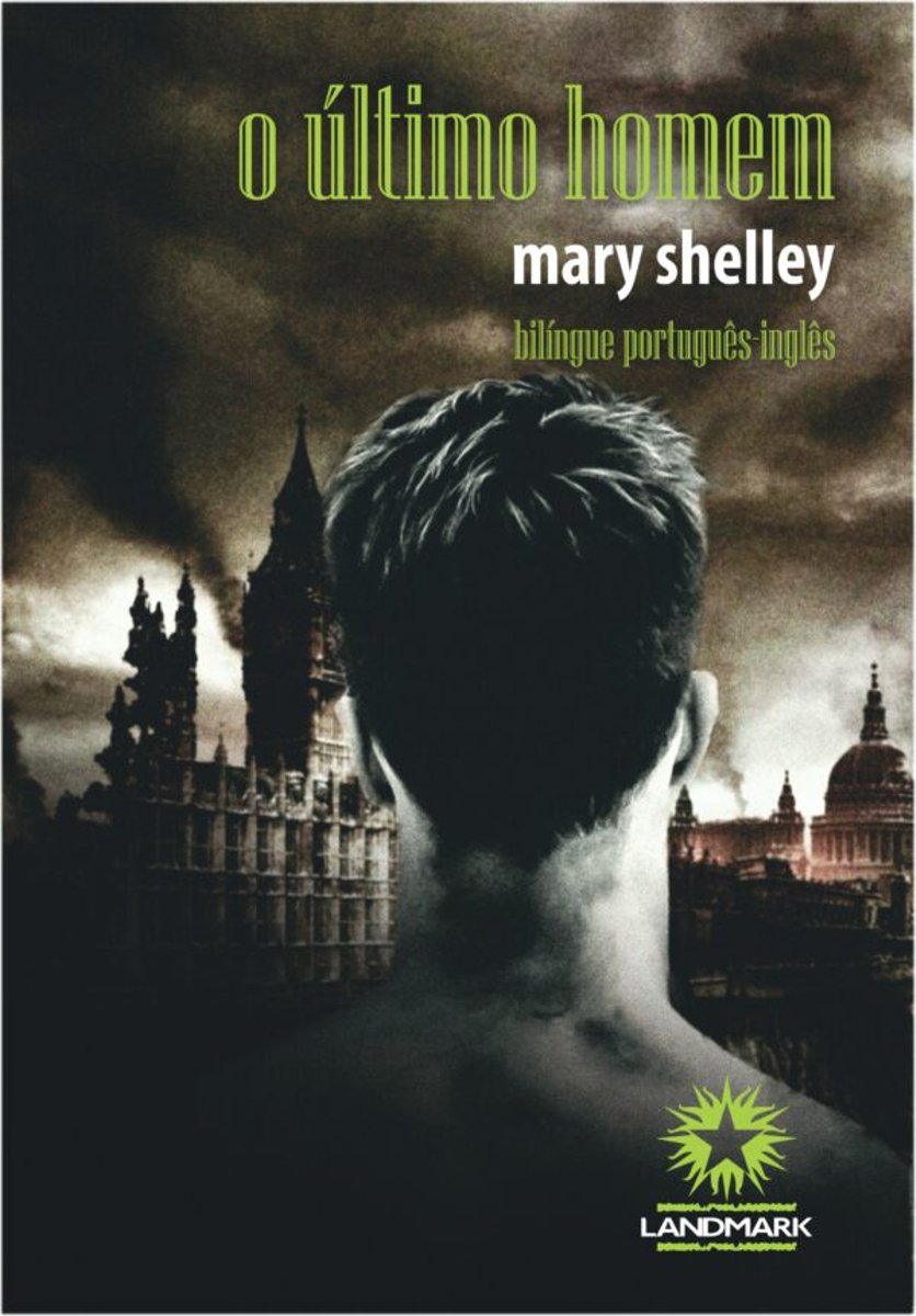 O ÚLTIMO HOMEM : THE LAST MAN - Editora Landmark